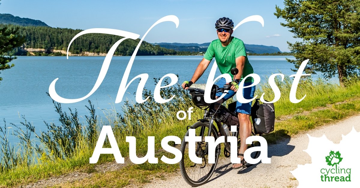 Austria by bicycle: 5 great Austrian cycling routes [2025]