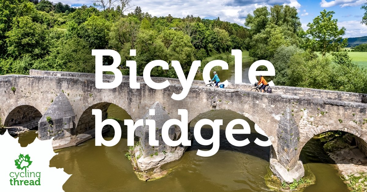 Bicycle bridges: 18 stunning routes, 18 unique crossings [2025]